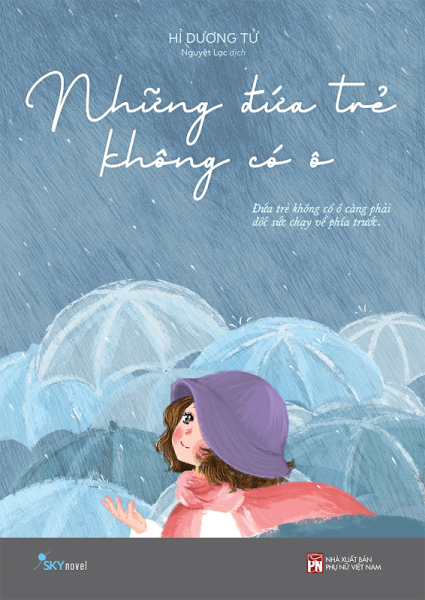 Giới thiệu sách: “Những đứa trẻ không có ô”